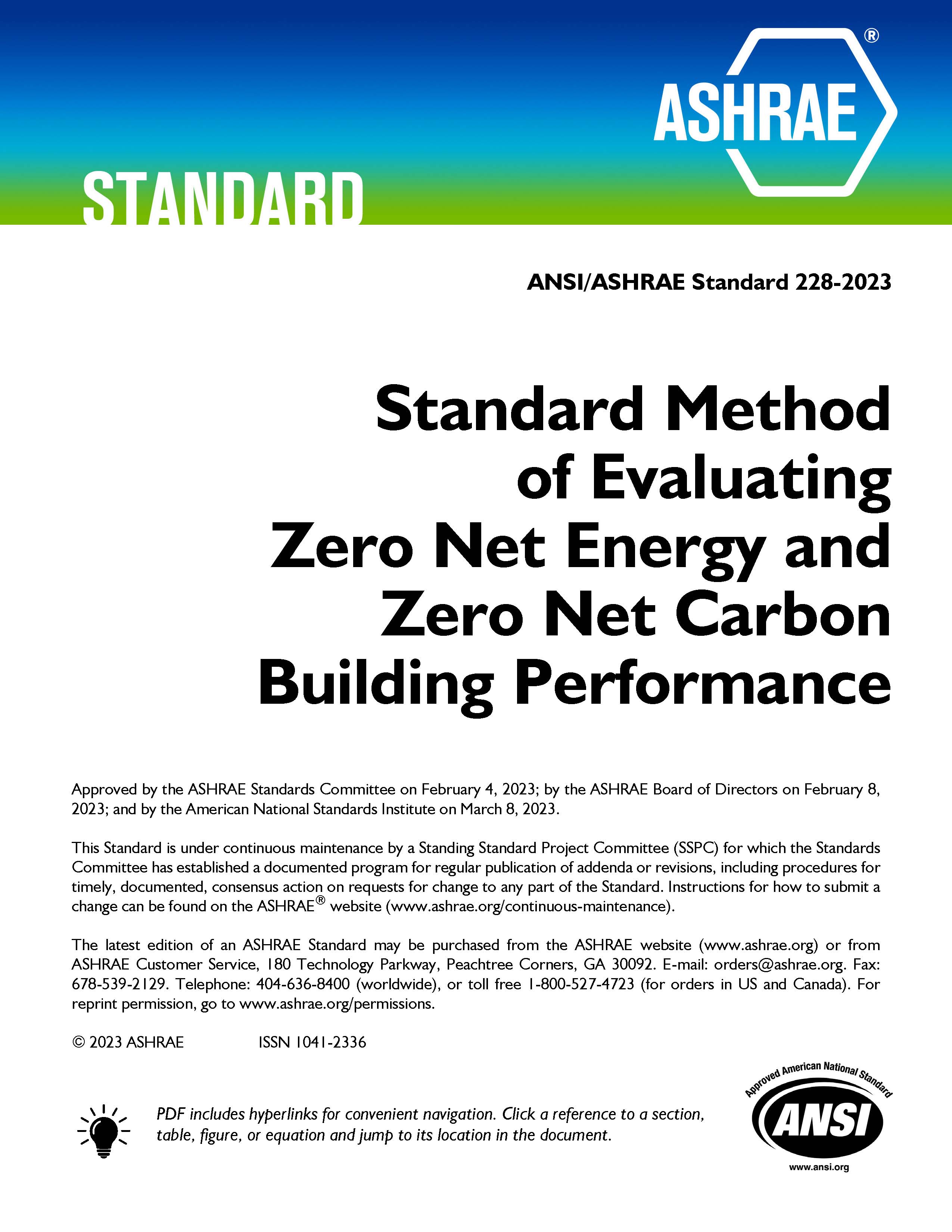 ANSI/ASHRAE Standard 228, Standard Method of Evaluating Zero Net Energy ... ANSI/ASHRAE Standard 228, Standard Method of Evaluating Zero Net Energy ...